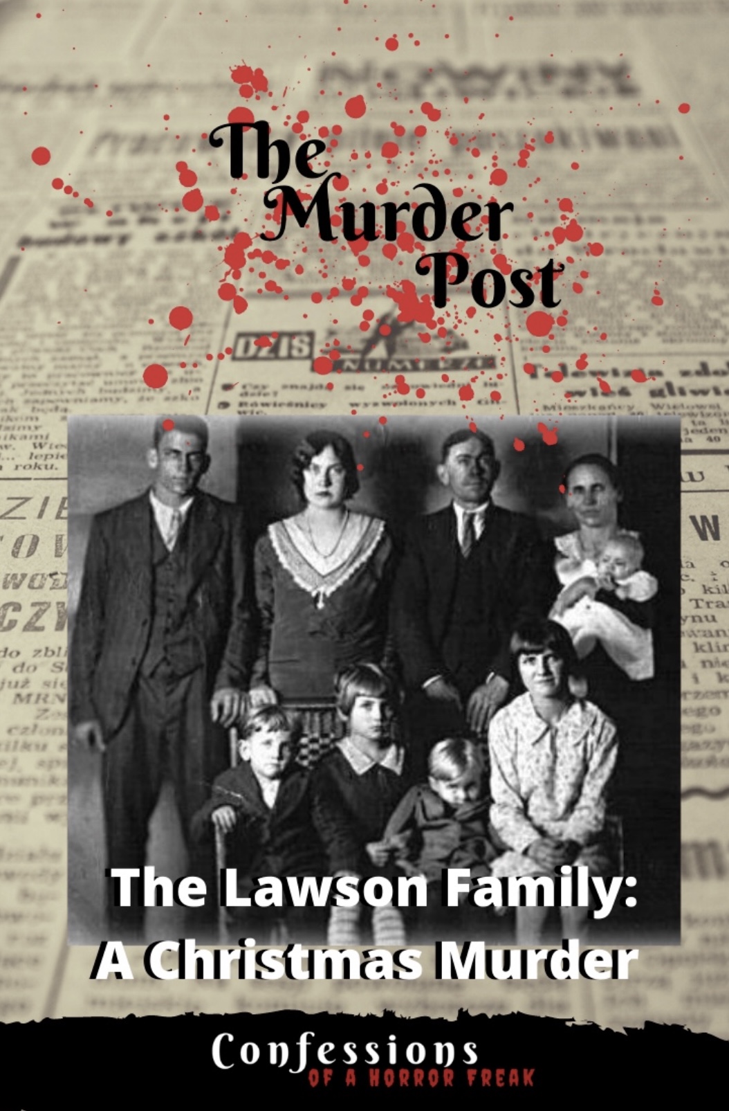 The Lawson Family: A Christmas Murder - Confessions of a Horror Freak