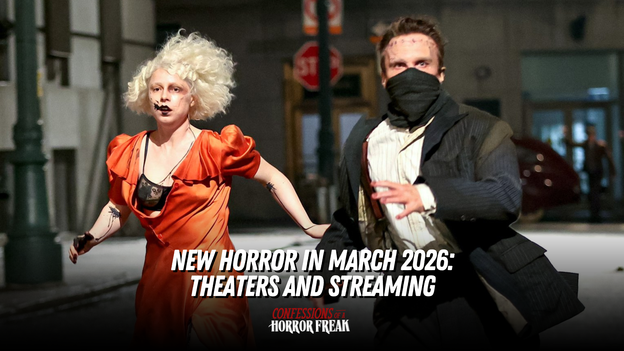 New Horror in March 2026: Theaters and Streaming - Confessions of a ...